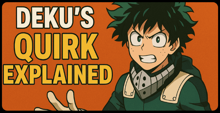 Dekus Quirk Explained: The Power of One For All